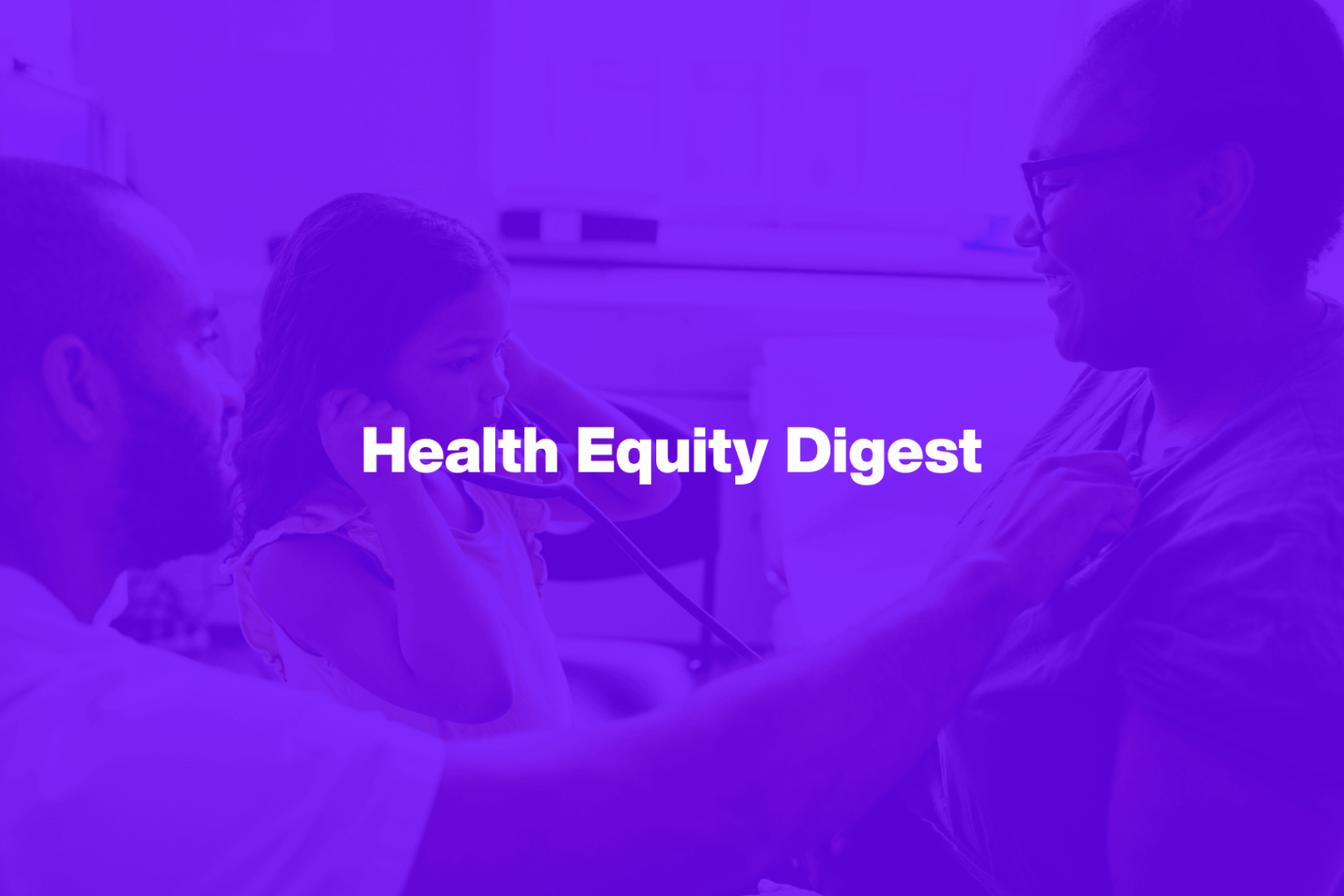 Health Equity Digest - June 2023: Economic Burden of Health Disparities ...